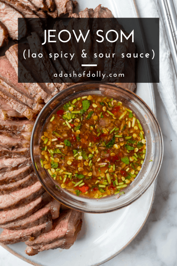 Jeow Som (Lao Spicy & Sour Dipping Sauce) - a dash of dolly